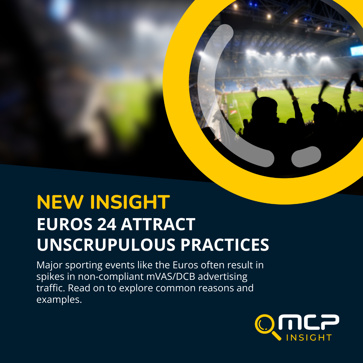 Euros 24 Attract Unscrupulous Practices - MCP Insight